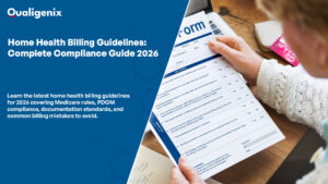 Home Health Billing Guidelines Complete Compliance Guide 2026